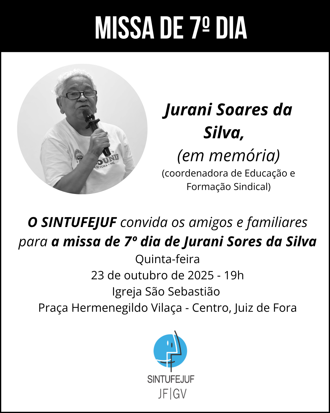 Missa de 7º dia de Jurani Sores da Silva « SINTUFEJUF